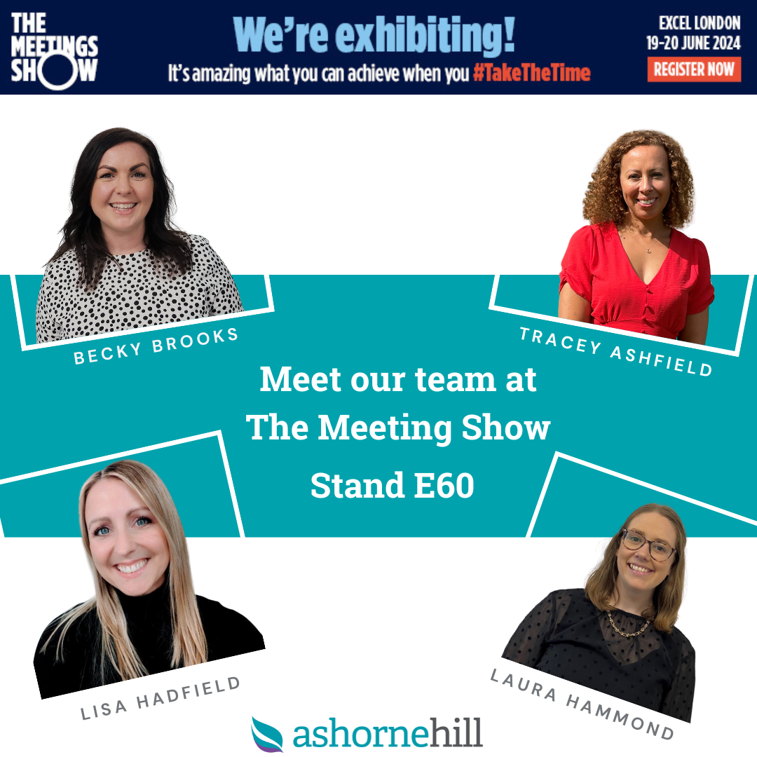 Ashorne Hill Showcase at The Meetings Show in London - Ashorne Hill